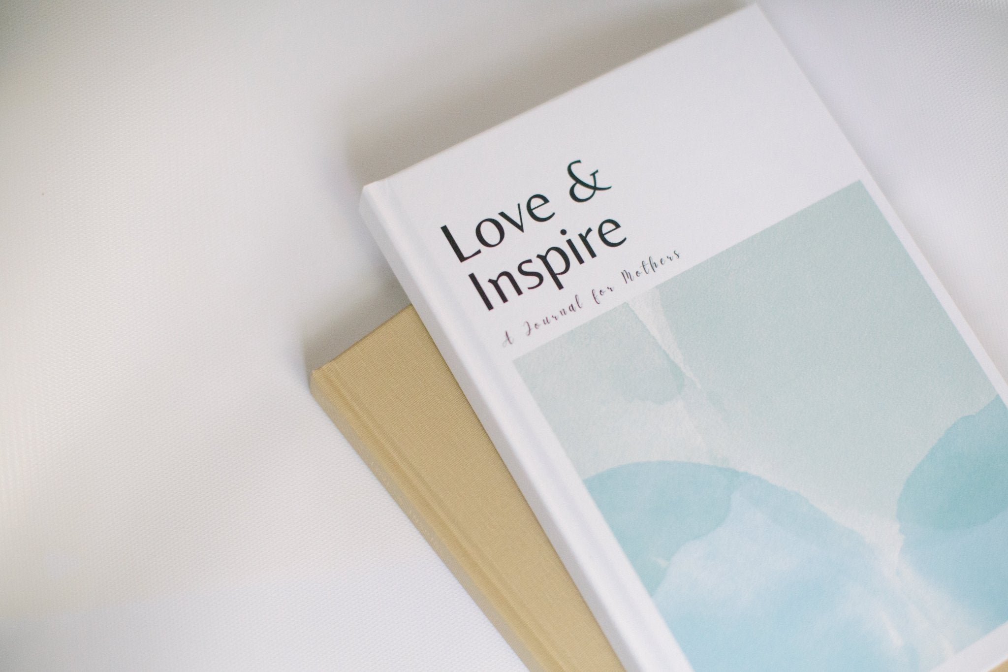 Introducing Love & Inspire – A Journal for Mothers – Prep and Reflect